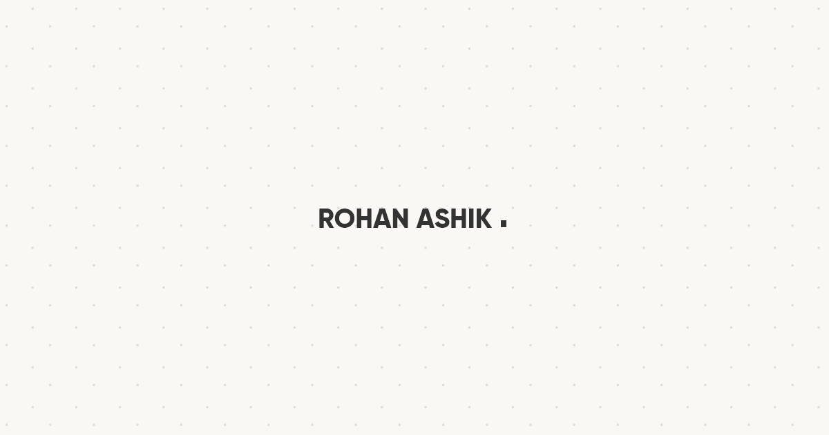 Quotes | Rohan Ashik